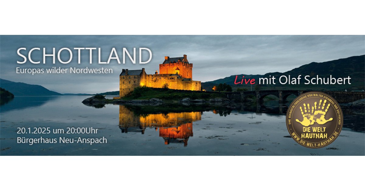 Live- Reportage SCHOTTLAND | Neu-Anspach